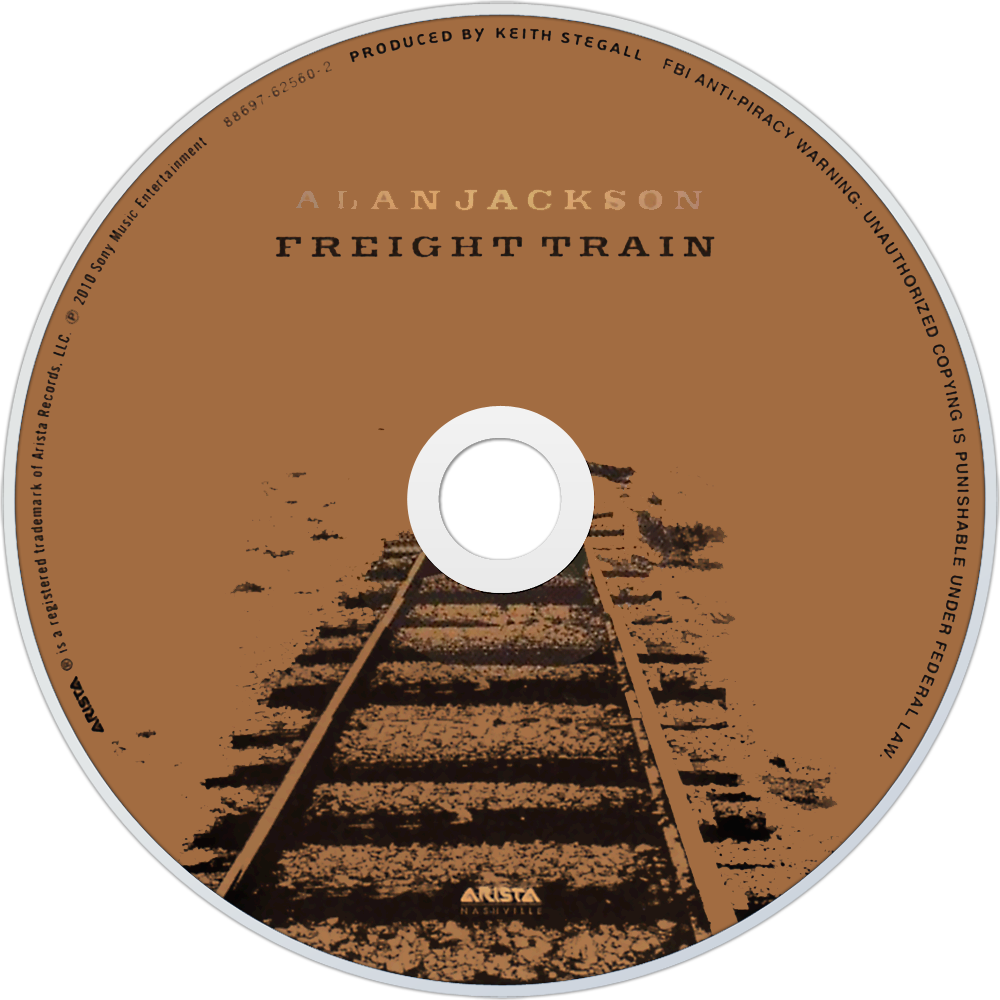 Alan Jackson Freight Train : CD | CD Covers | Cover Century | Over 1. ...